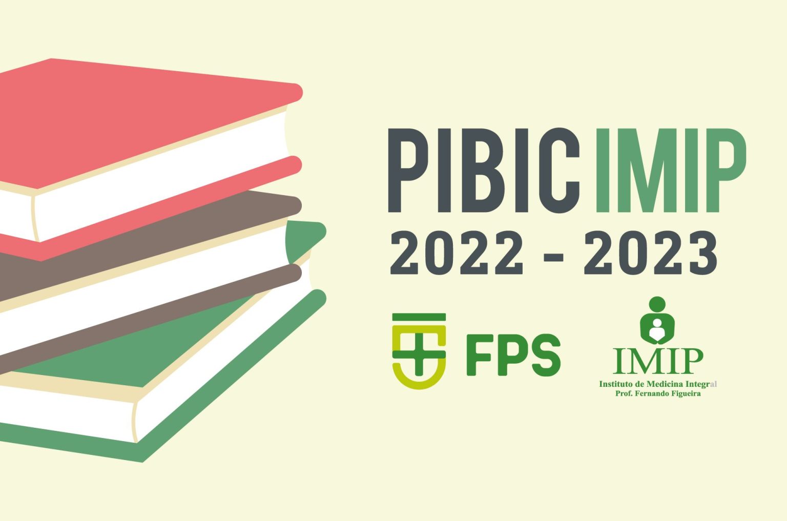 PIBIC IMIP - CNPq 2022/2023 - Faculdade Pernambucana de Saúde