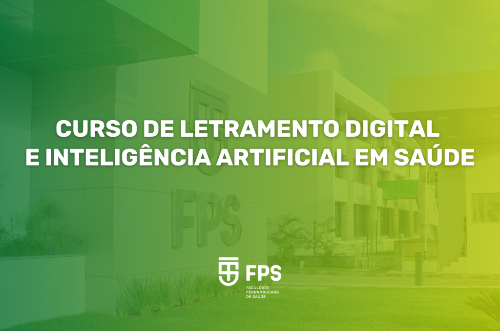Curso de Letramento Digital e Inteligência Artificial em Saúde ...
